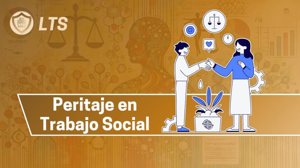 Peritaje en Trabajo Social – UDEL Universidad