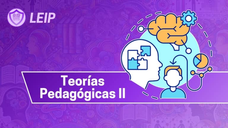 Teorías Pedagógicas II – UDEL Universidad